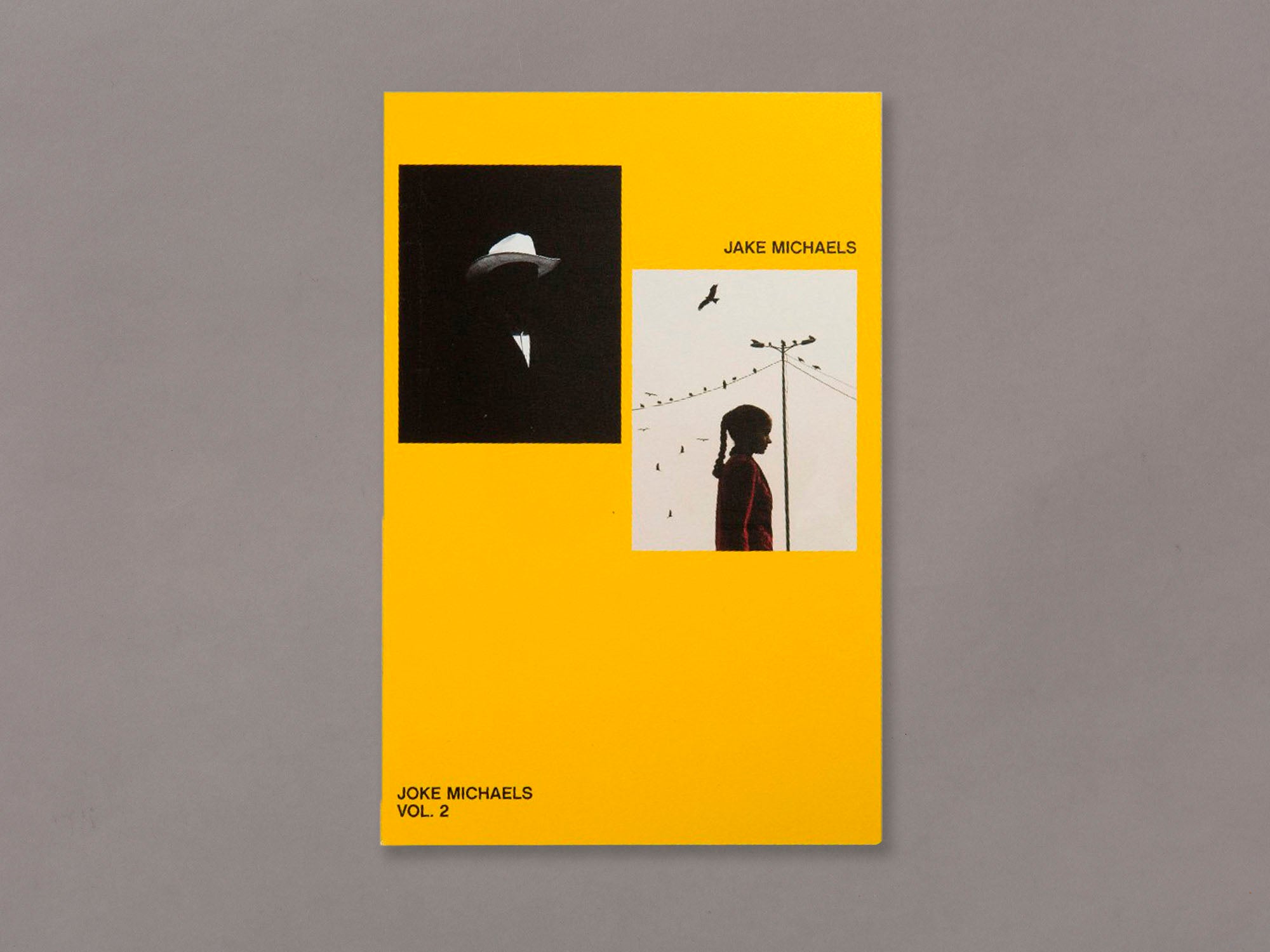 Joke Michaels Vol. 2 - Jake Michaels